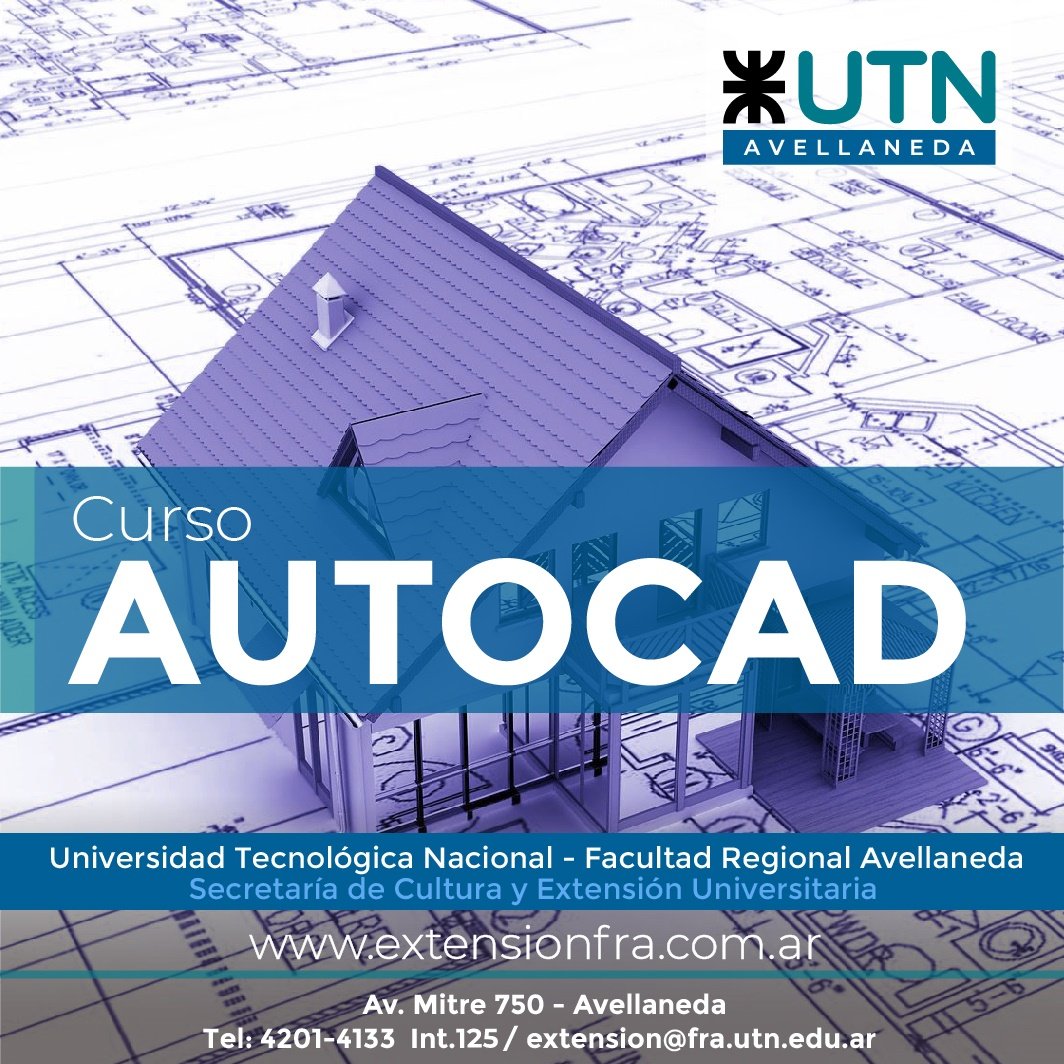 AutoCAD – Secretaría de Cultura y Extensión Universitaria